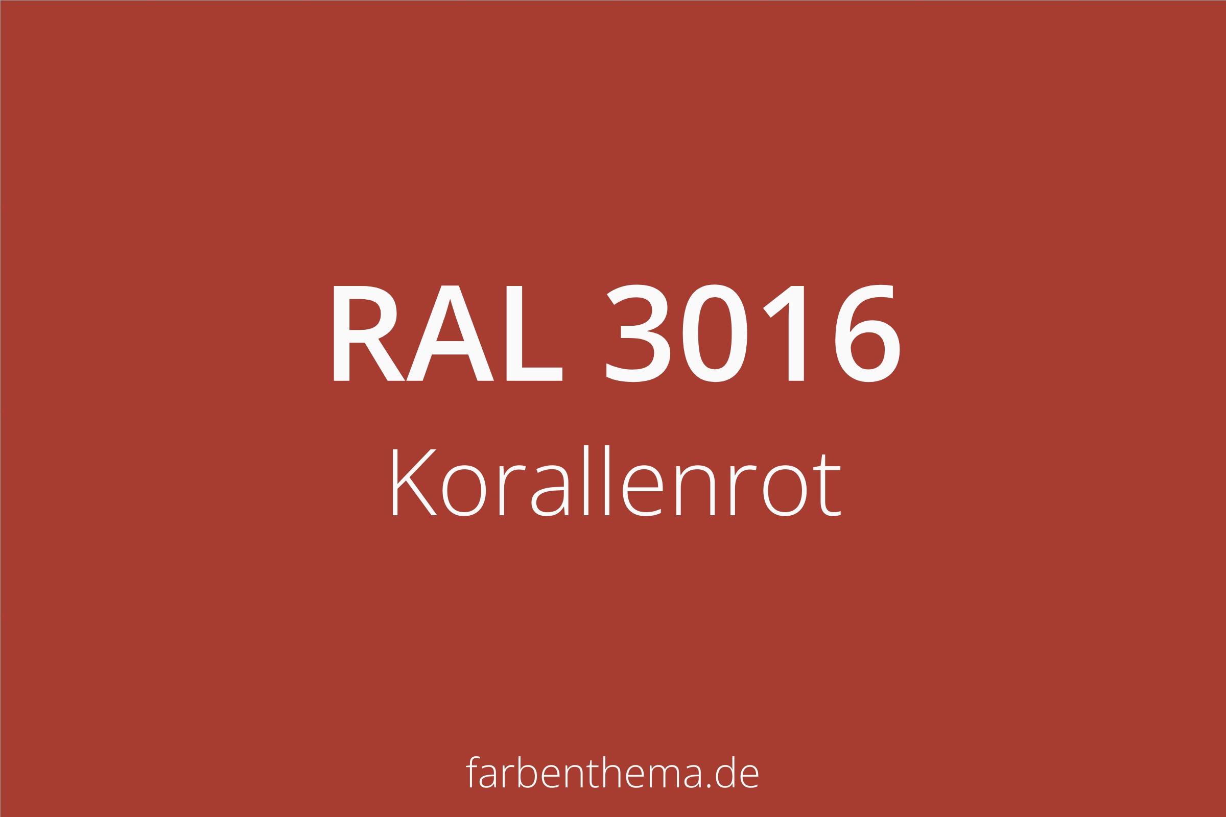 RAL 3016 - Korallenrot | Farbenthema