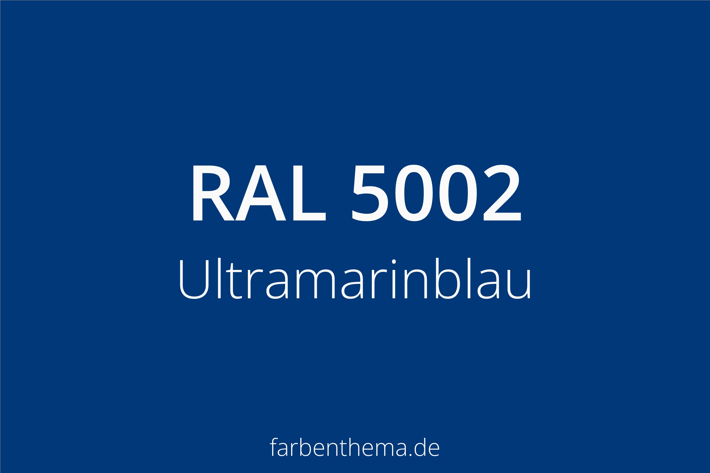 RAL 5002 - Ultramarinblau | Farbenthema