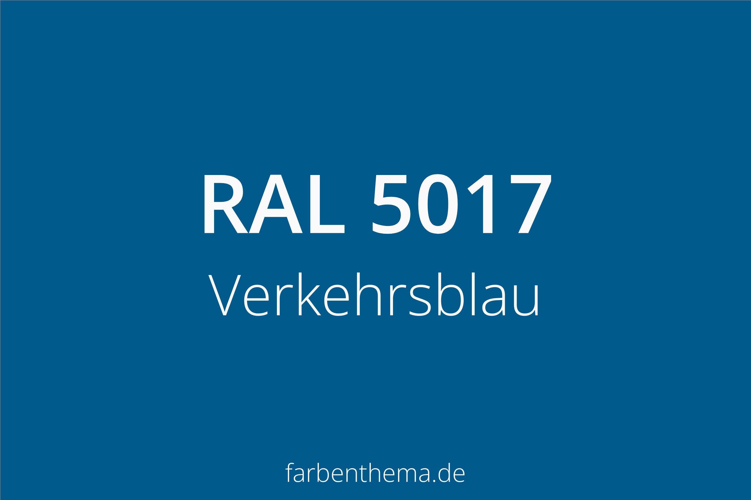 RAL 5017 - Verkehrsblau | Farbenthema