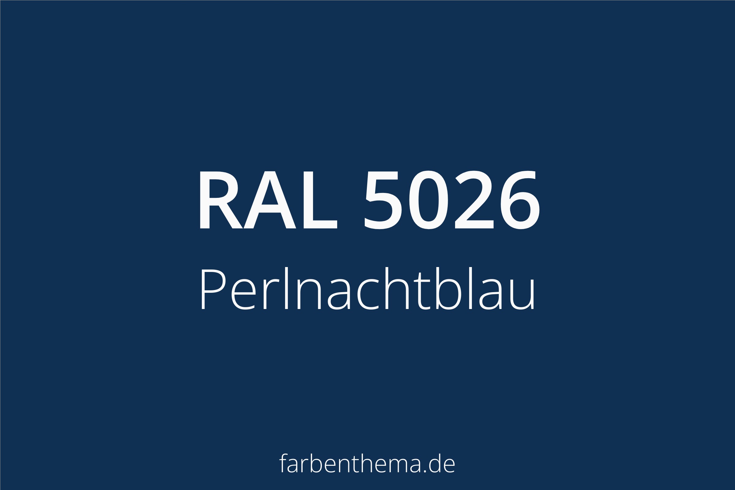 RAL 5026 - Perlnachtblau | Farbenthema