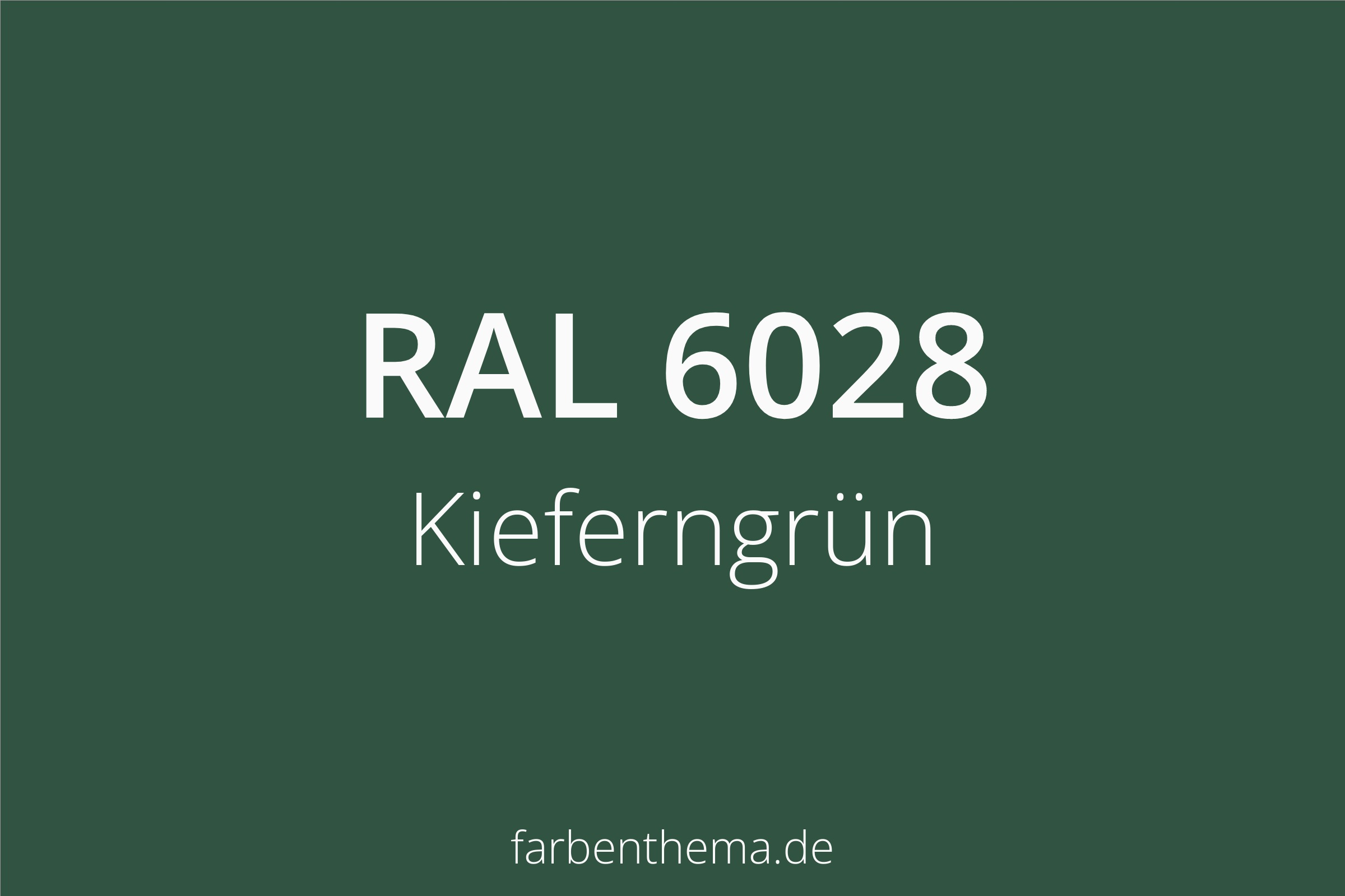 RAL 6028 - Kieferngrün | Farbenthema