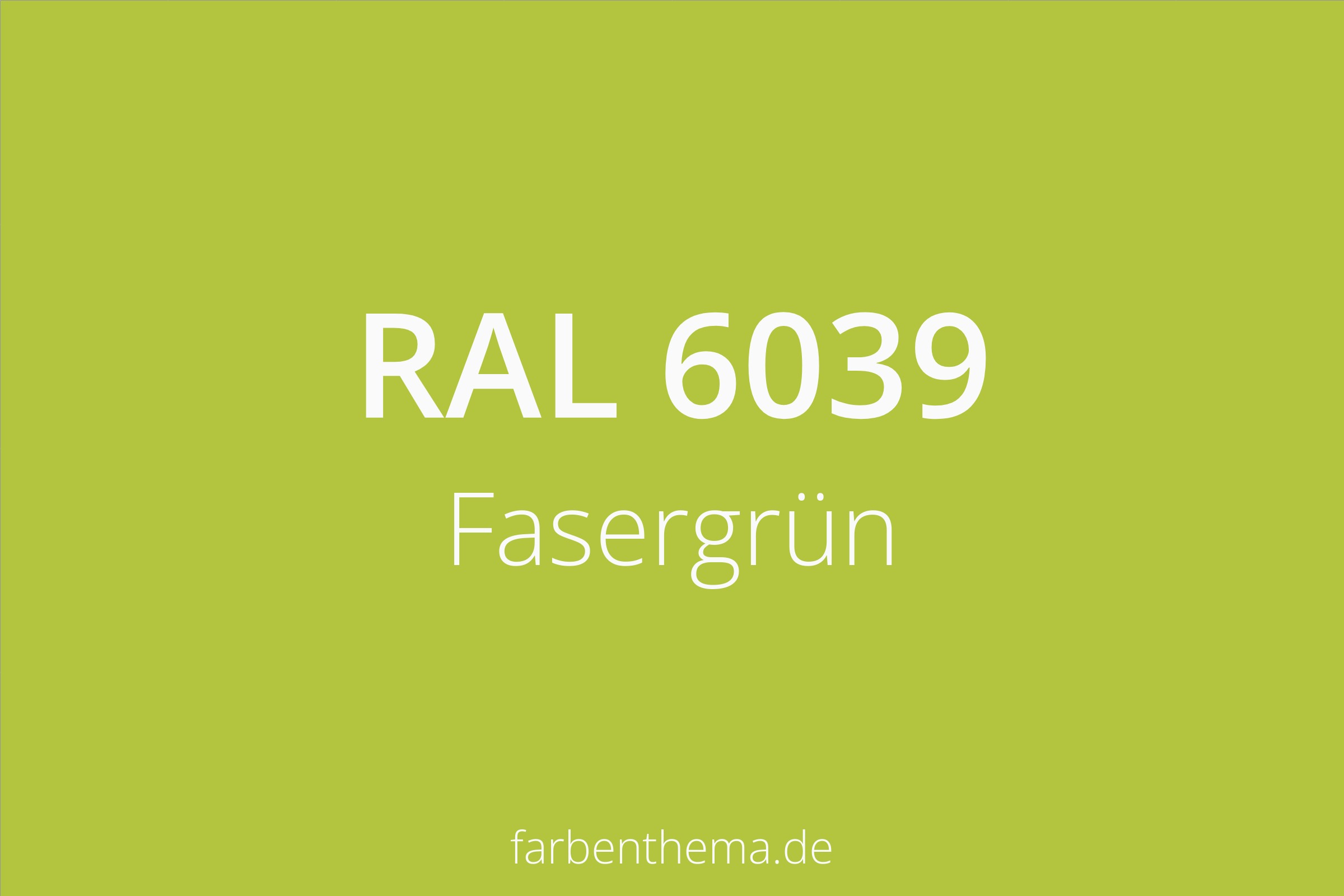 RAL 6039 - Fasergrün | Farbenthema