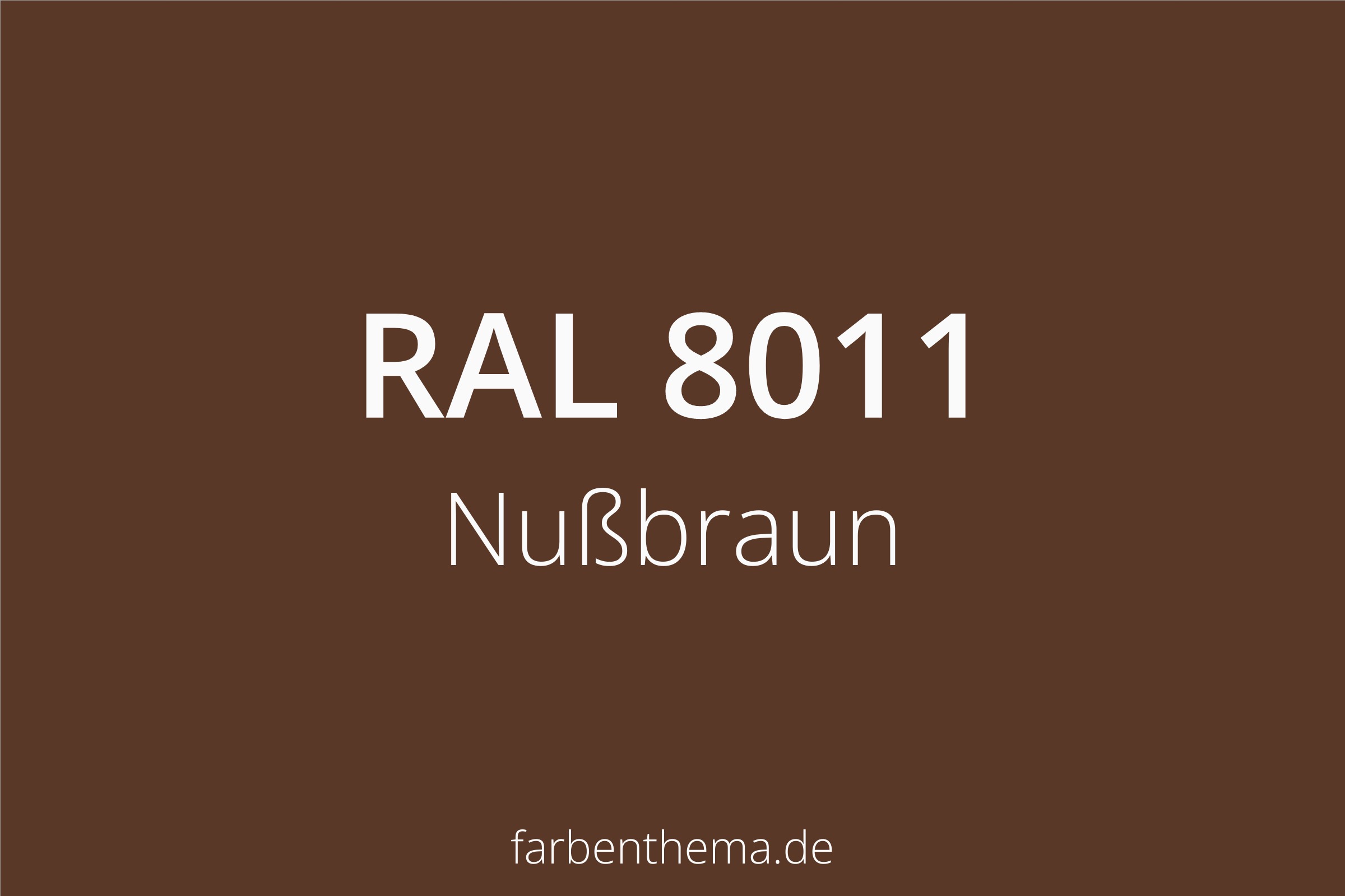 RAL 8011 - Nussbraun | Farbenthema