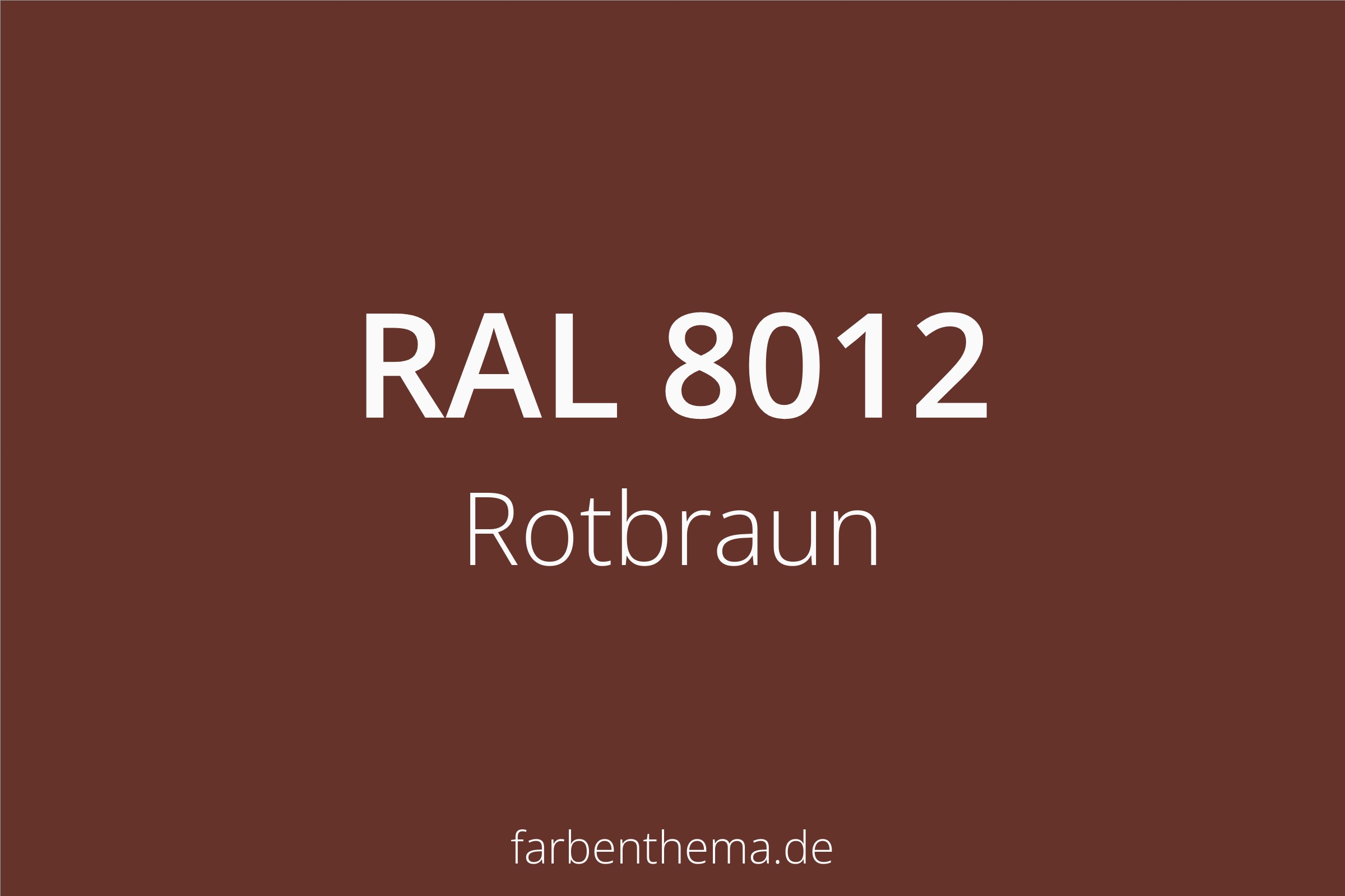 RAL 8012 - Rotbraun | Farbenthema
