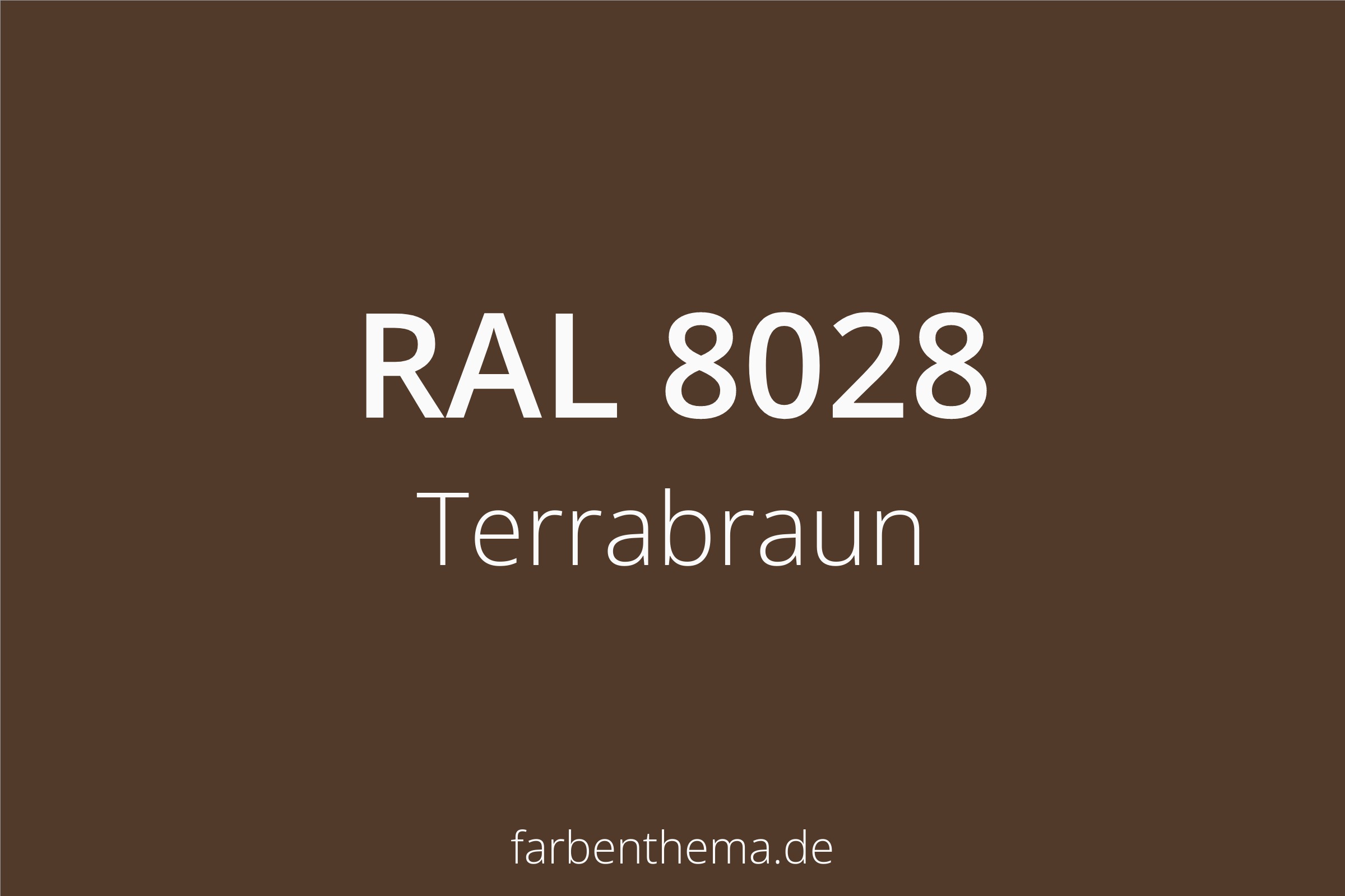 RAL 8028 - Terrabraun | Farbenthema