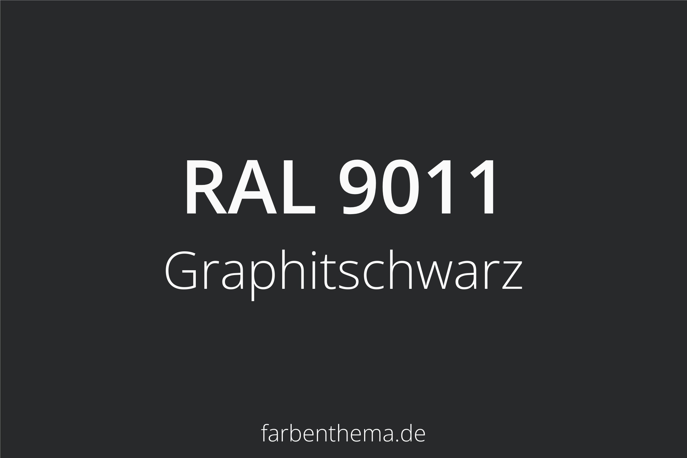 RAL 9011 - Graphitschwarz | Farbenthema